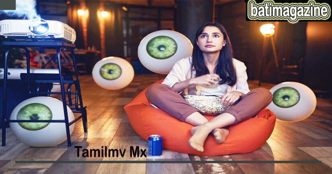 20 Proven Ways To Improve Tamilmv Mx - Bati Magazine